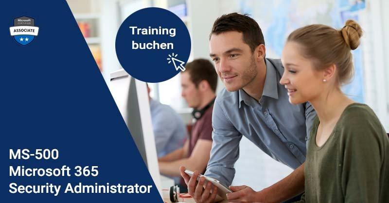 MS-500 Microsoft 365 Security Administrator (Schulung | Online ...